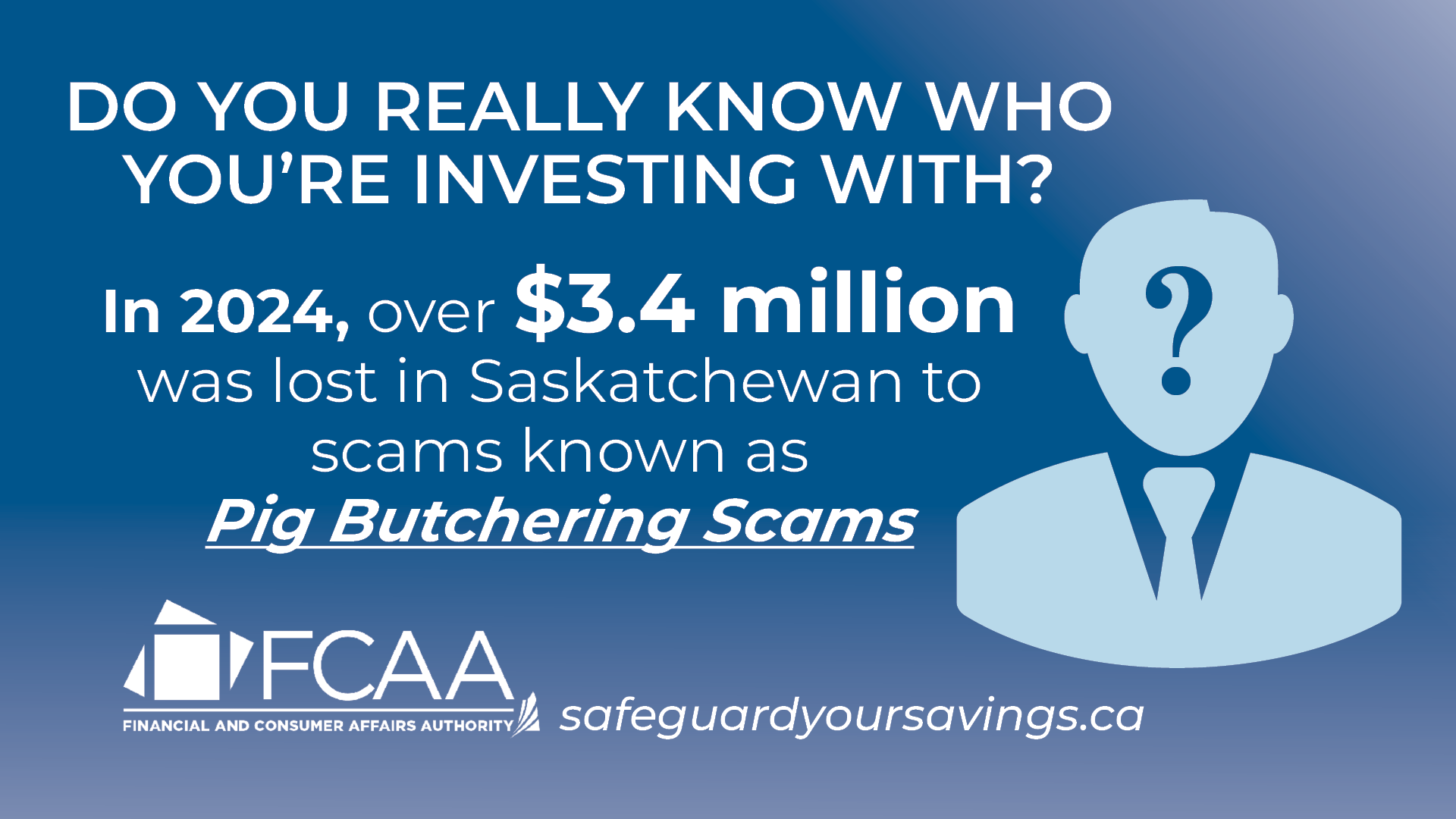 Financial and Consumer Affairs Authority of Saskatchewan